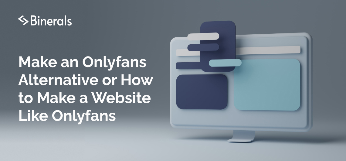 Make an Onlyfans Alternative or How to Make a Website Like Onlyfans ...